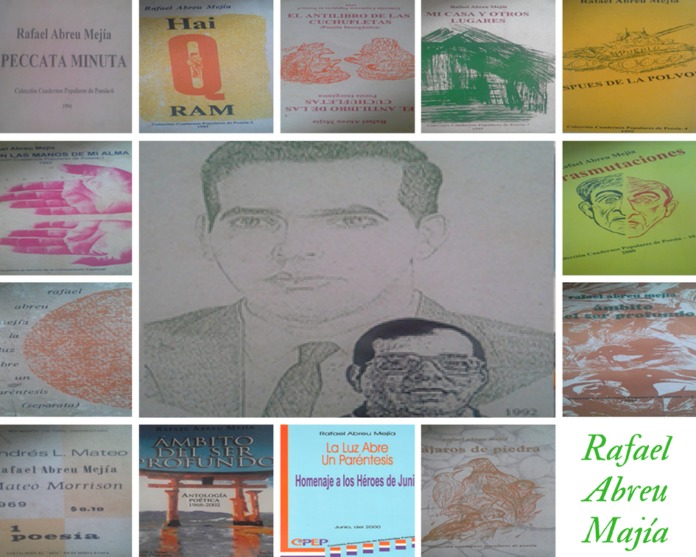 UN RECUERDO DEL POETA Y ENTRAÑABLE AMIGO RAFAEL ABREU MEJÍA - TeclaLibre Multimedios ARTE Y ...